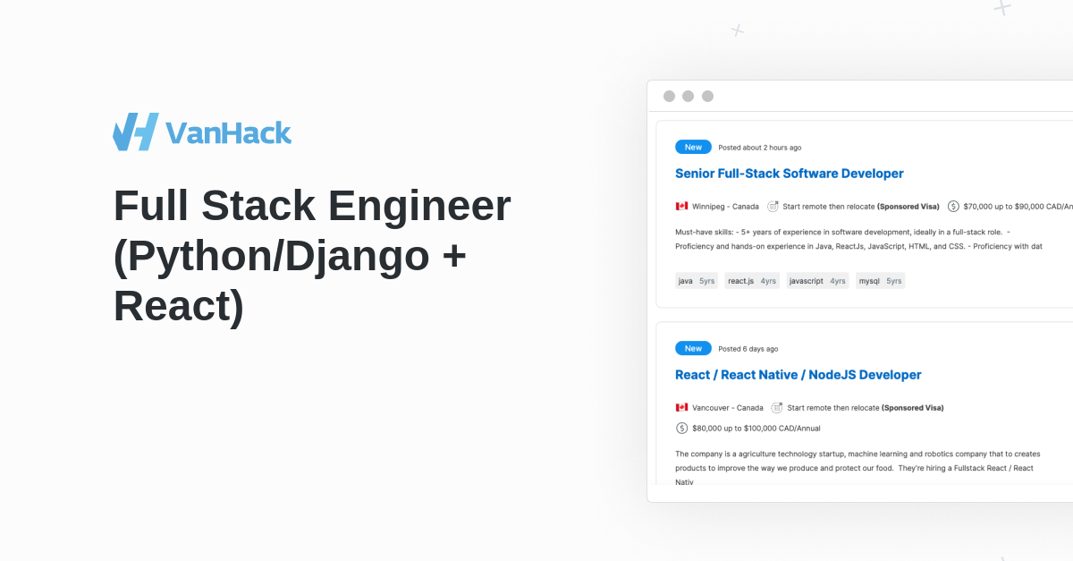 Full Stack Engineer (Python/Django + React) - VanHack